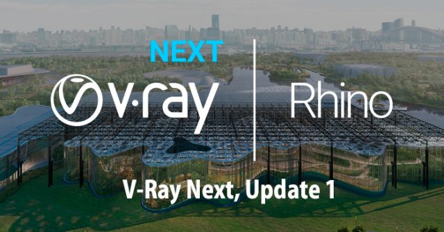 V-Ray Next Rhino “Update 1” がリリース | 株式会社オーク